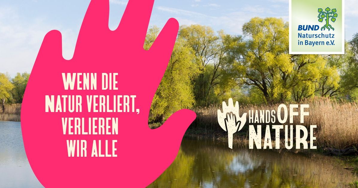 Hands Off Nature: Hände weg vom Naturschutz! | BUND Naturschutz